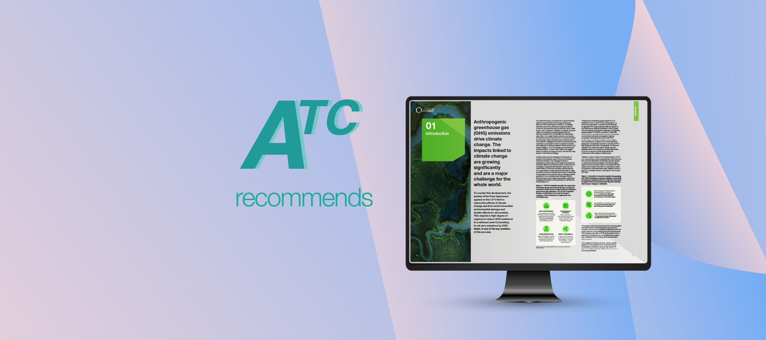 ATC recommends the TfS Product Carbon Footprint as the most appropriate ...